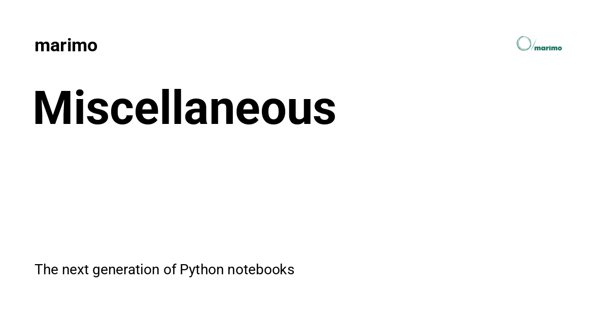 Miscellaneous - marimo