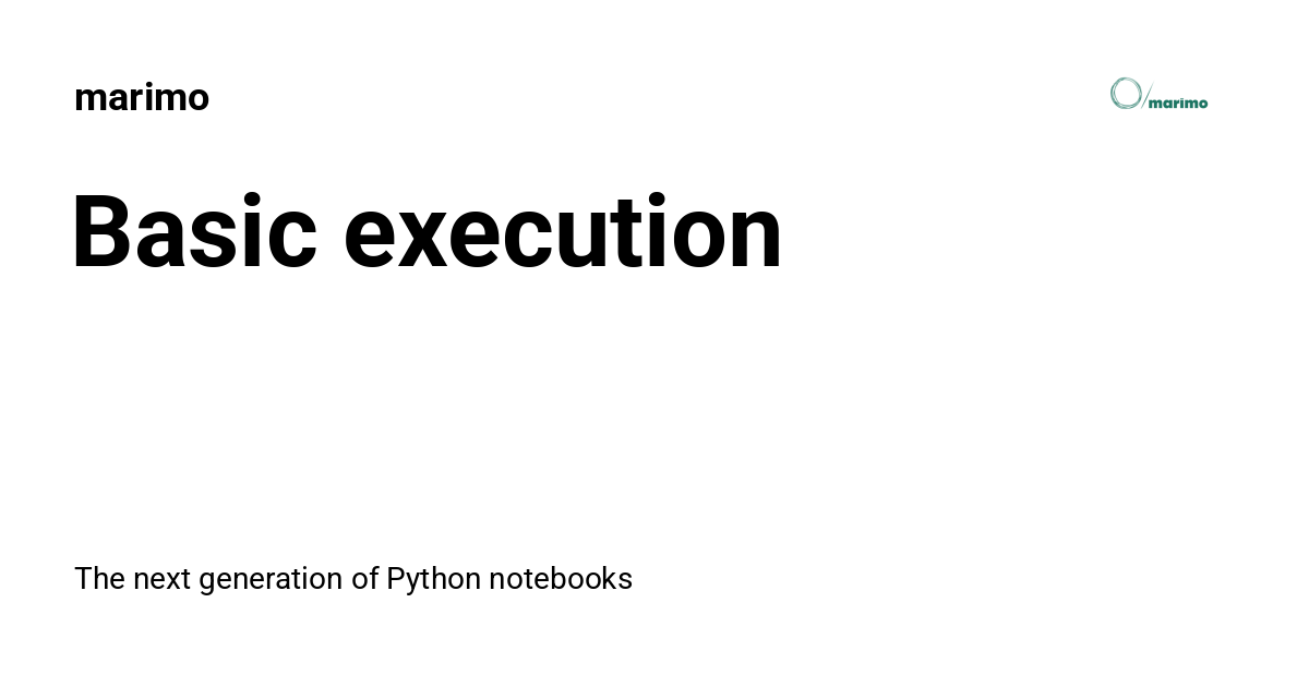 Basic execution - marimo