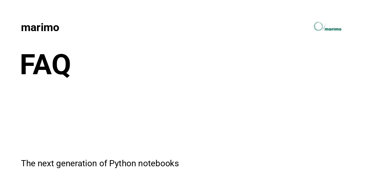 FAQ - marimo