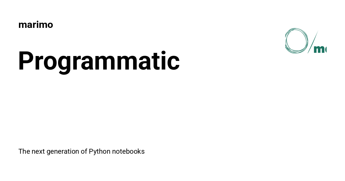 Programmatic Marimo