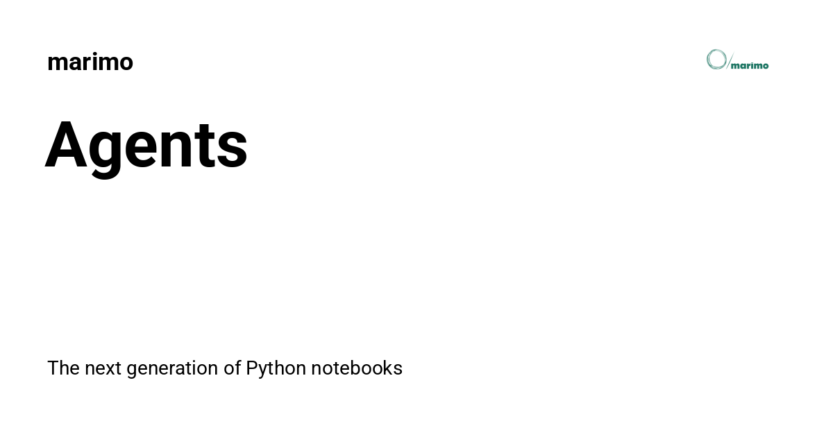 Agents - marimo