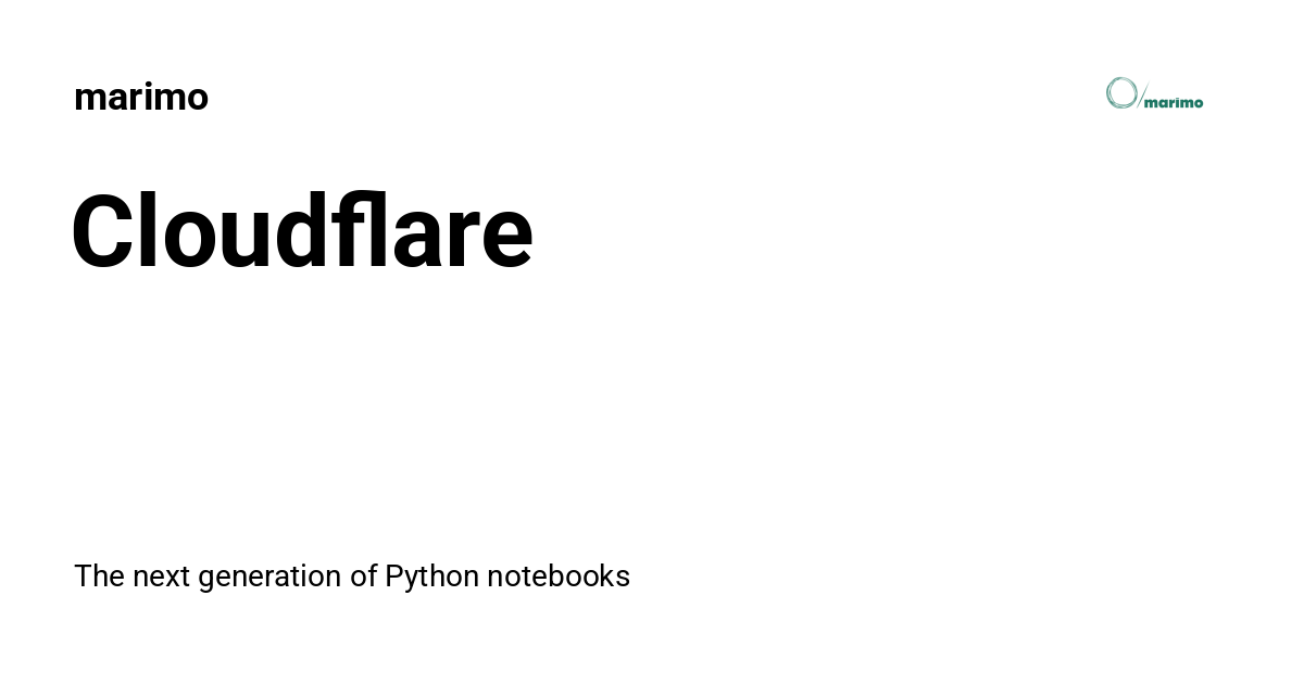 Cloudflare - marimo