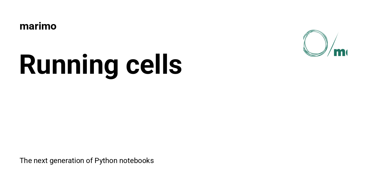 Running cells - marimo