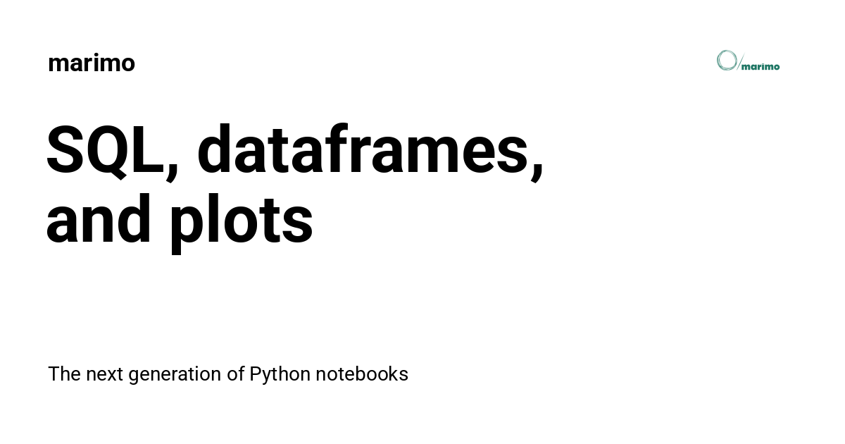 Sql Dataframes And Plots Marimo